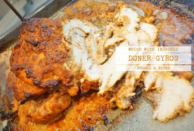 Which Wich Inspired DONER-GYROS – Breaks & Bites